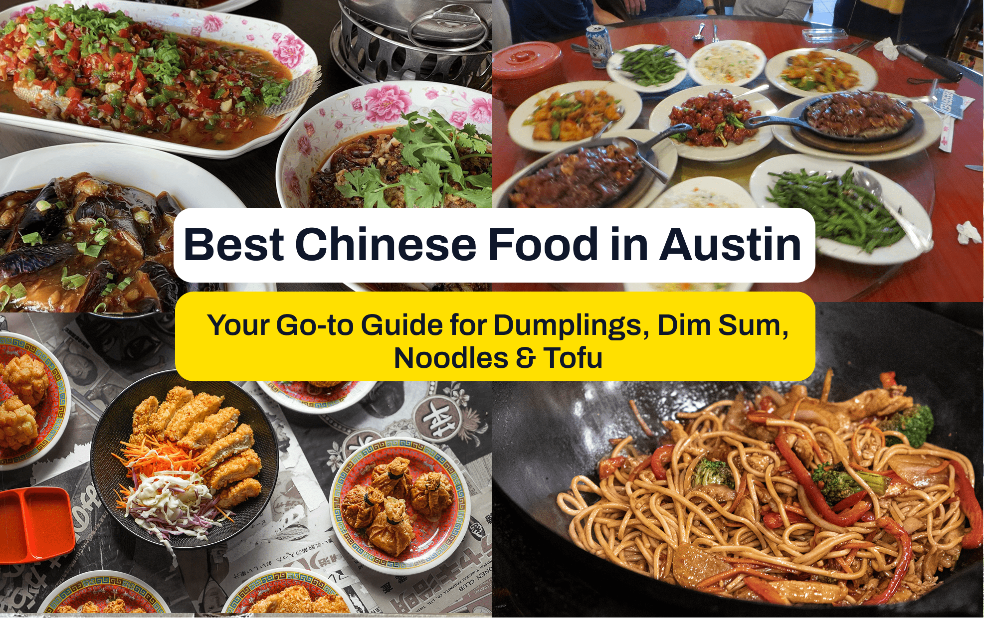 Best Chinese Food in Austin – Top Chinese Restaurants & Dishes